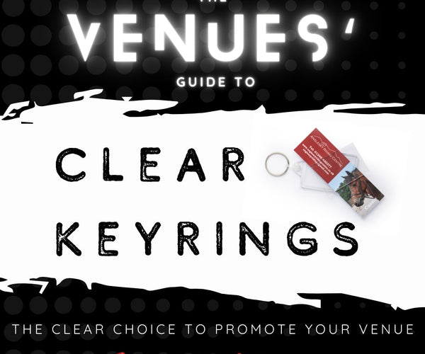 The Venues' Guide to Clear Keyrings: The Clear Choice To Promote Your ...